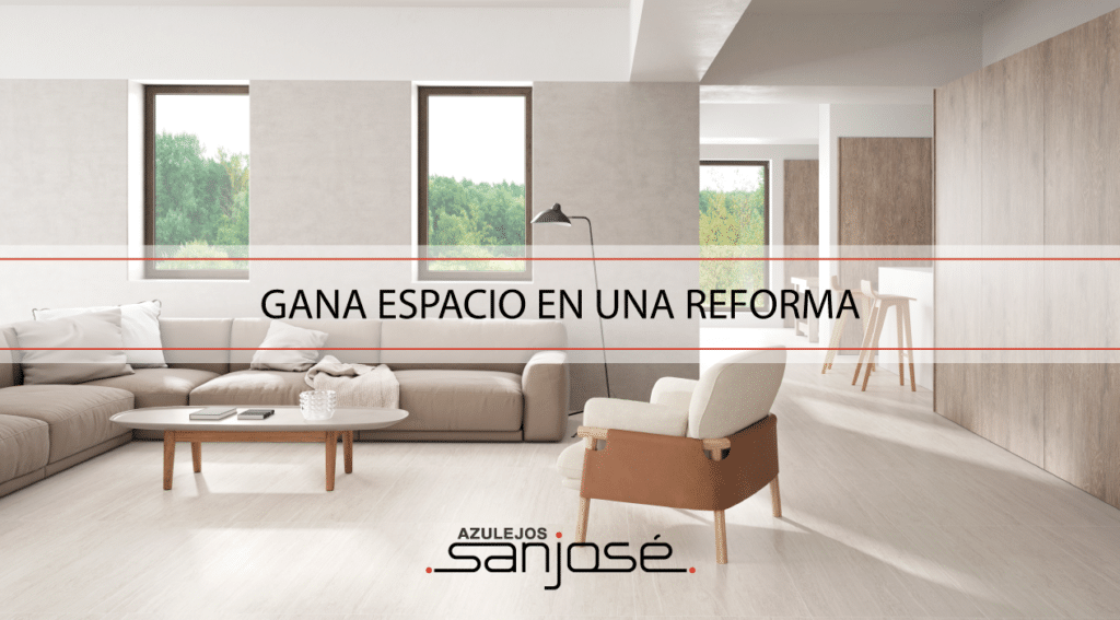 5 Consejos para ganar espacio en una reforma - Azulejos San José